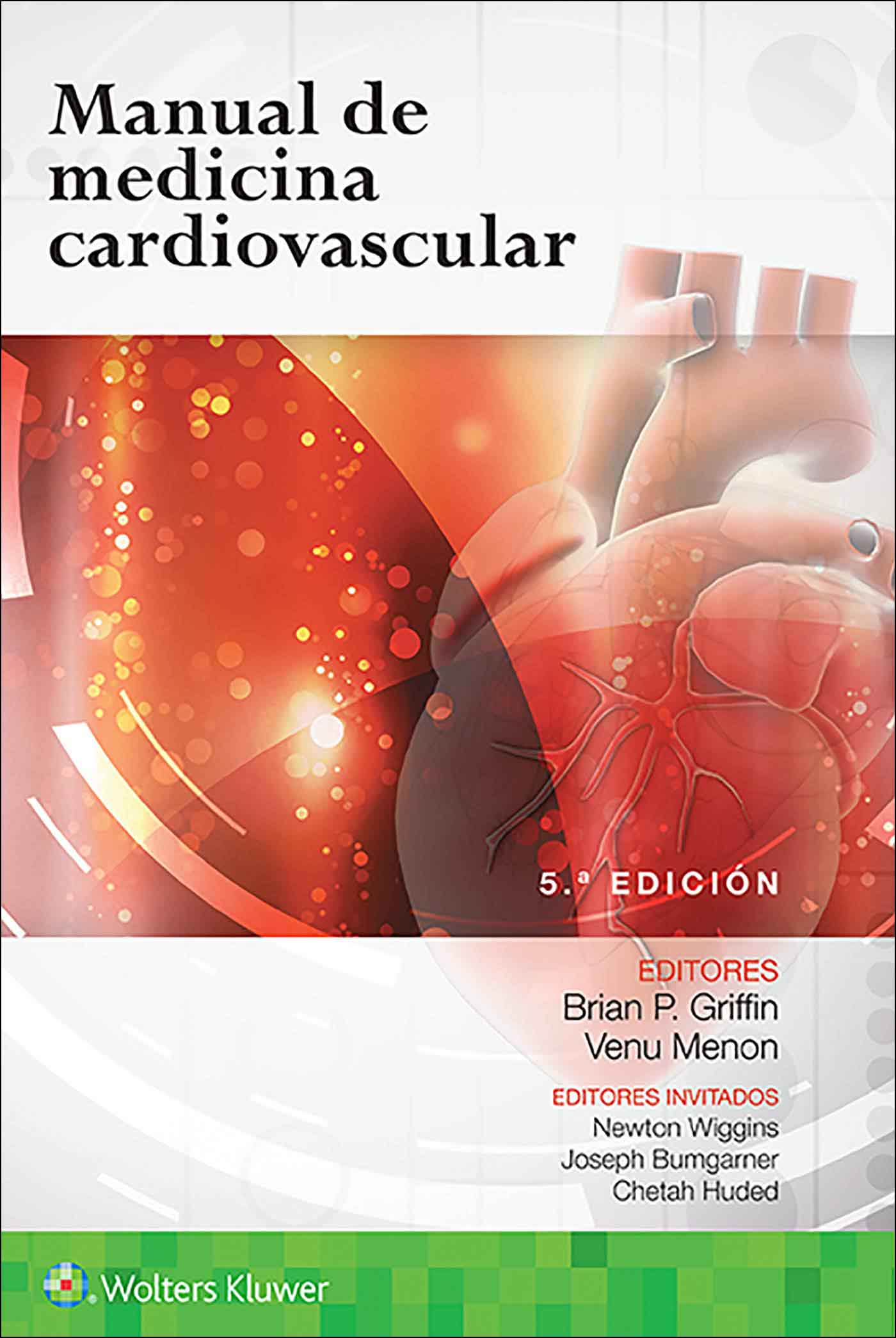 Manual de medicina cardiovascular 5a Edicion – Artiak