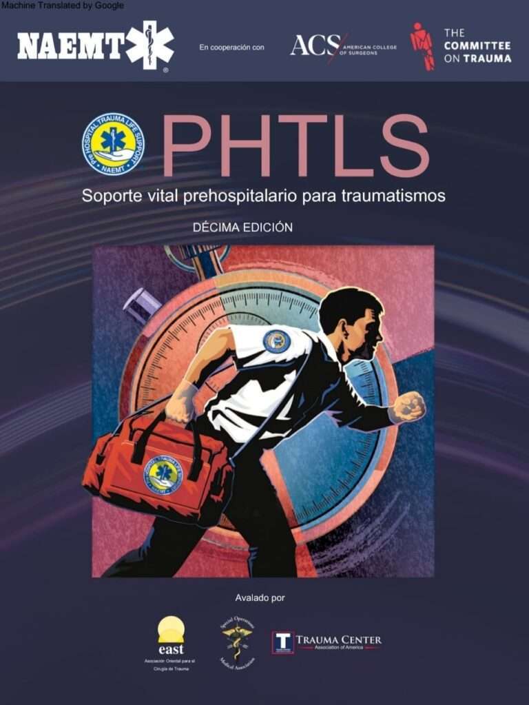 PHTLS Soporte Vital de Trauma Prehospitalario 10a Edicion – Artiak